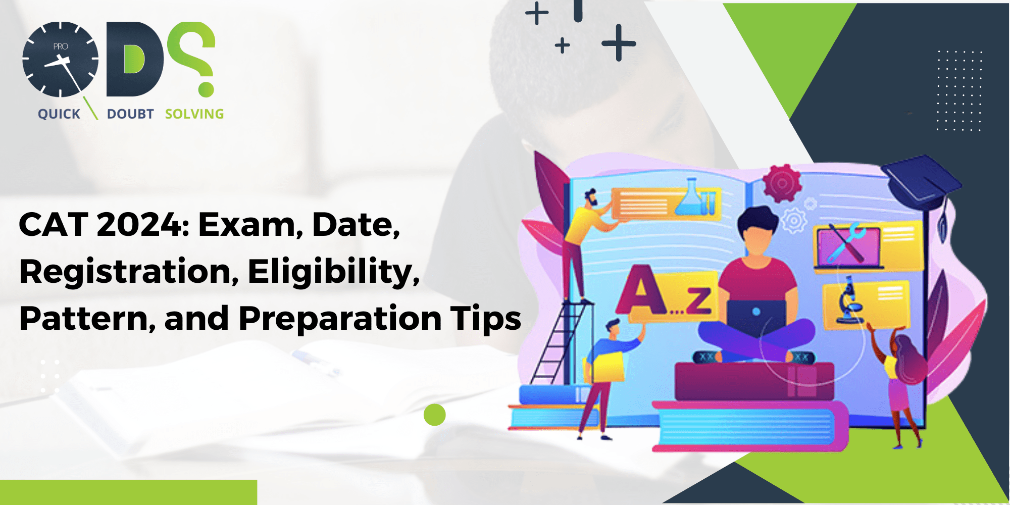 QDS Pro 2024 CAT Exam: Date, Eligibility & Tips