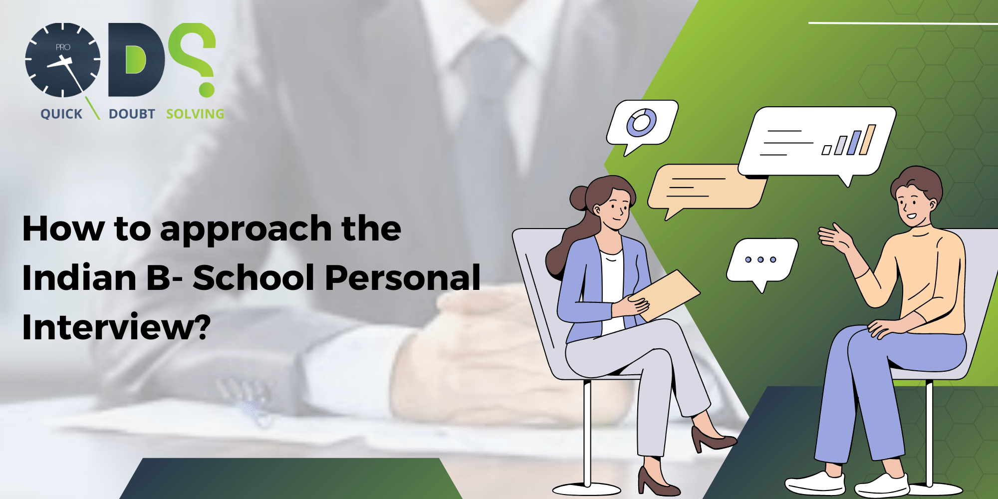 Mastering Indian B-School Personal Interviews - QDS Pro