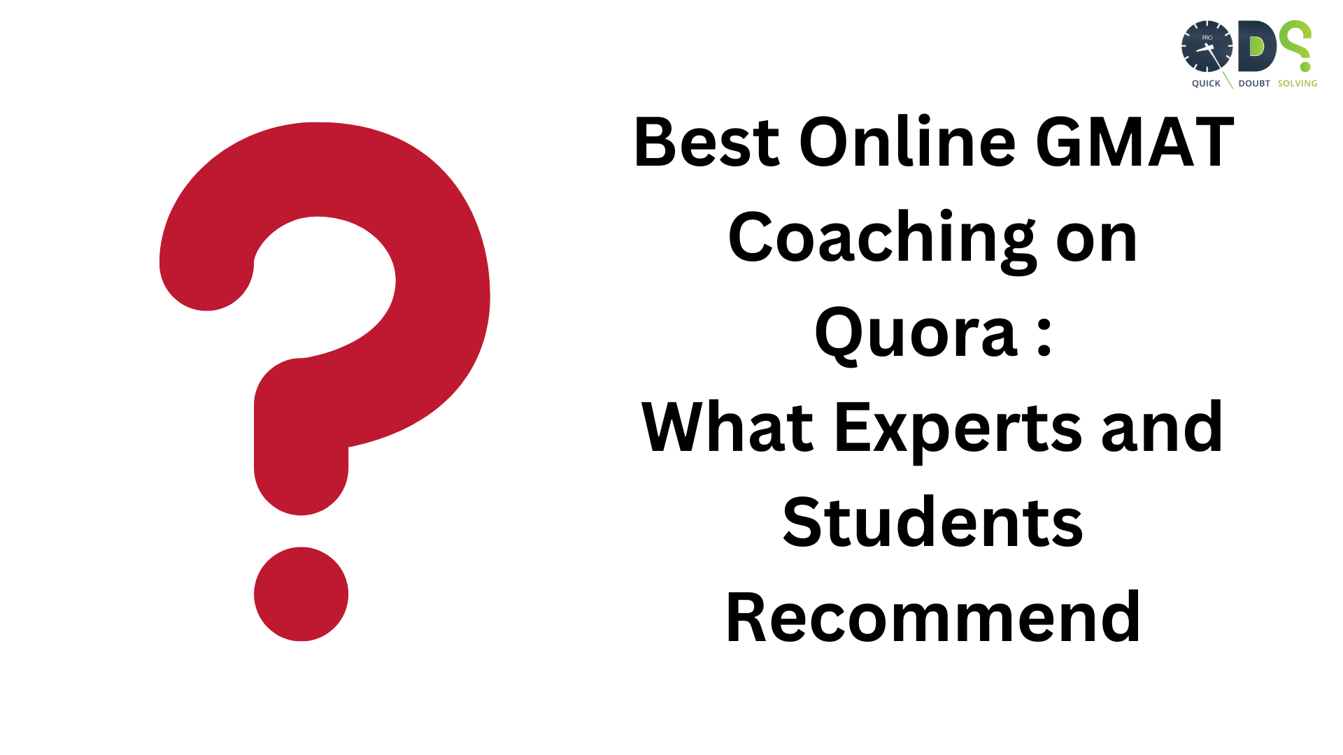 Best Online Coaching for GMAT Quora – Top GMAT Prep Courses