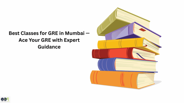 Best Classes for GRE in Mumbai | Top GRE Coaching by QDS Pro